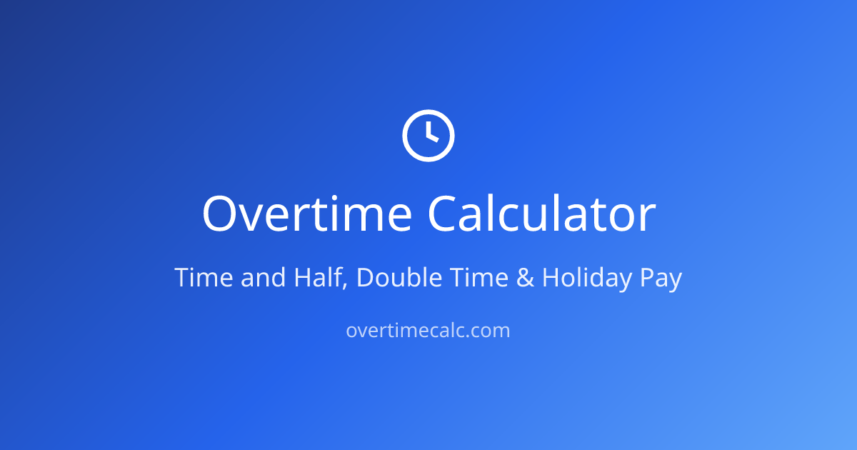 Washington overtime laws & calculator 2026 | Overtime Calculator